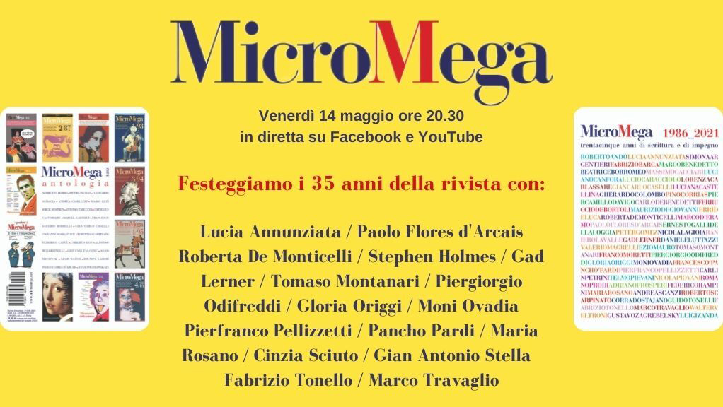 Festa per i 35 anni di MicroMega: il video in diretta