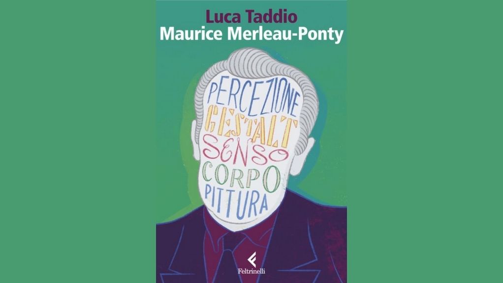Il processo della percezione di Maurice Merleau-Ponty